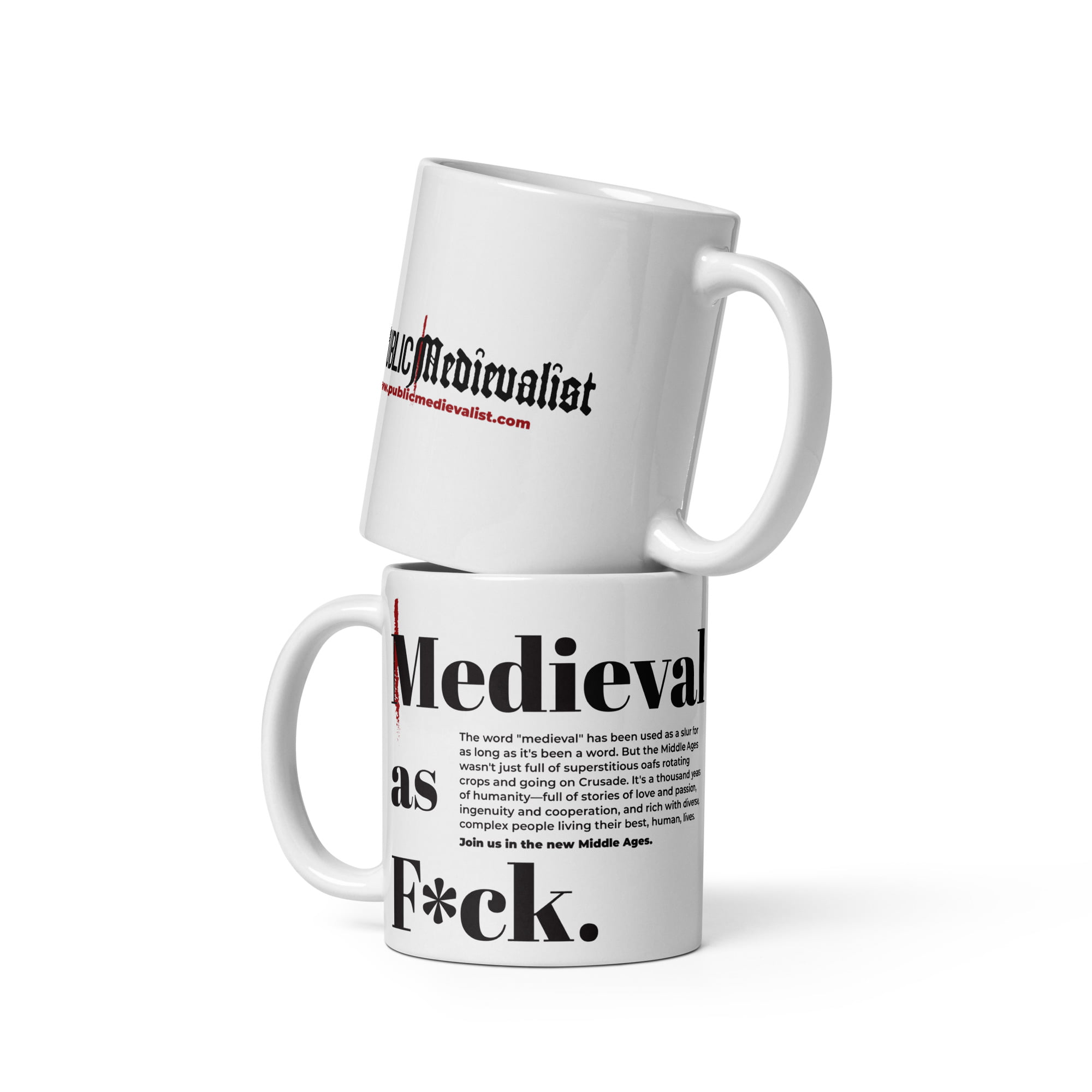 Medieval as F*ck Mug - The Public Medievalist
